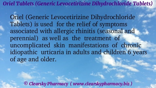 Oriel Tablets (Generic Levocetirizine Dihydrochloride Tablets) | PDF