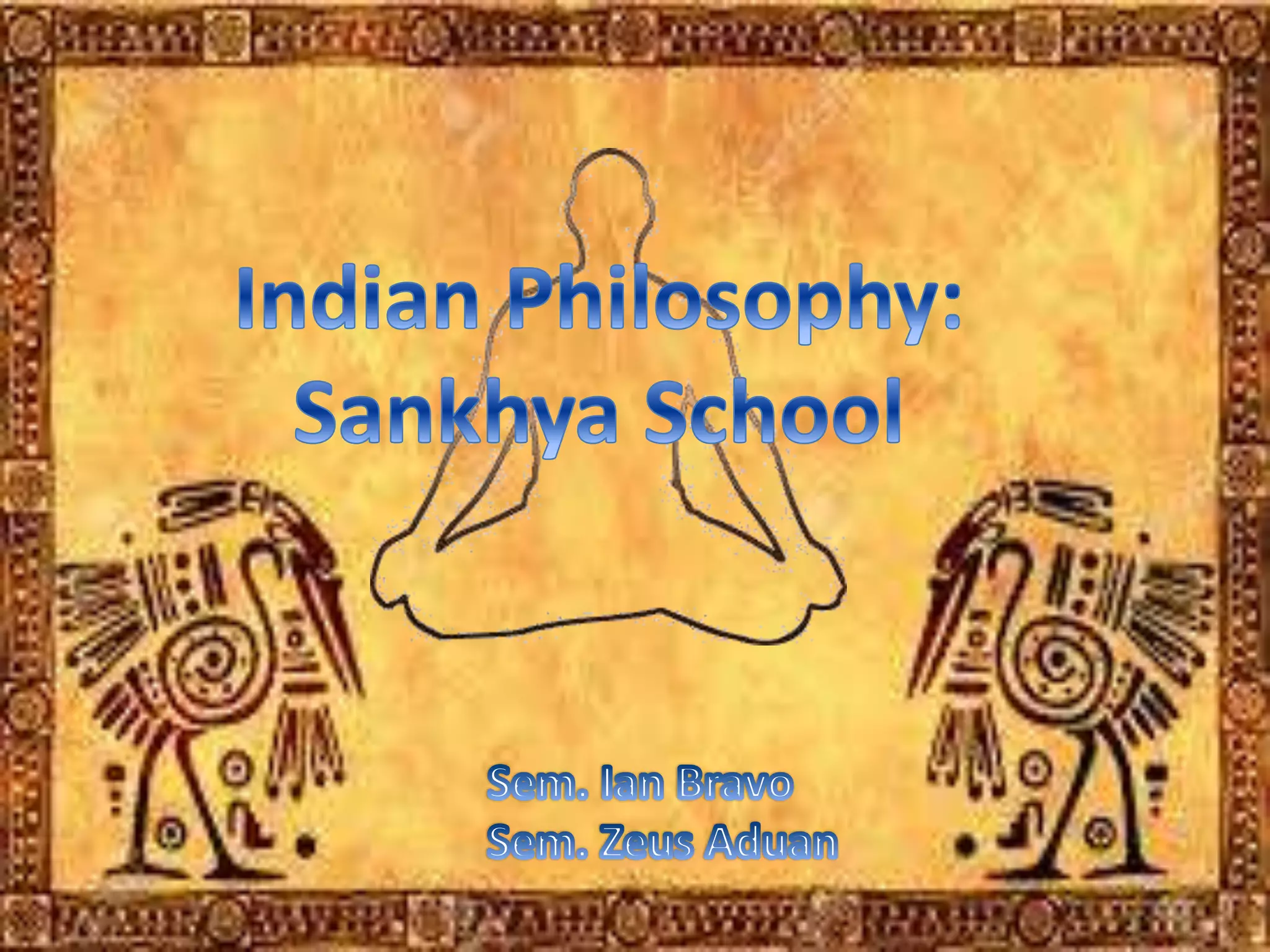 Sankhya School ( Indian Philosophy ) | PPTX