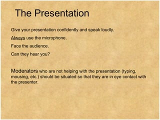 Orientation Session for (New) Presenters and Moderators | PPT