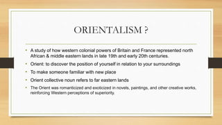 "Revisiting Edward Said's 'Orientalism': Unveiling Western Constructs ...