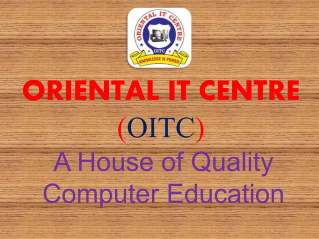 Oriental IT Center (OITC) ppt | PPTX