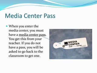 Media Center Orientation | PPTX