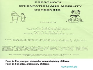 Orientation and Mobility: Part 2 | PPT
