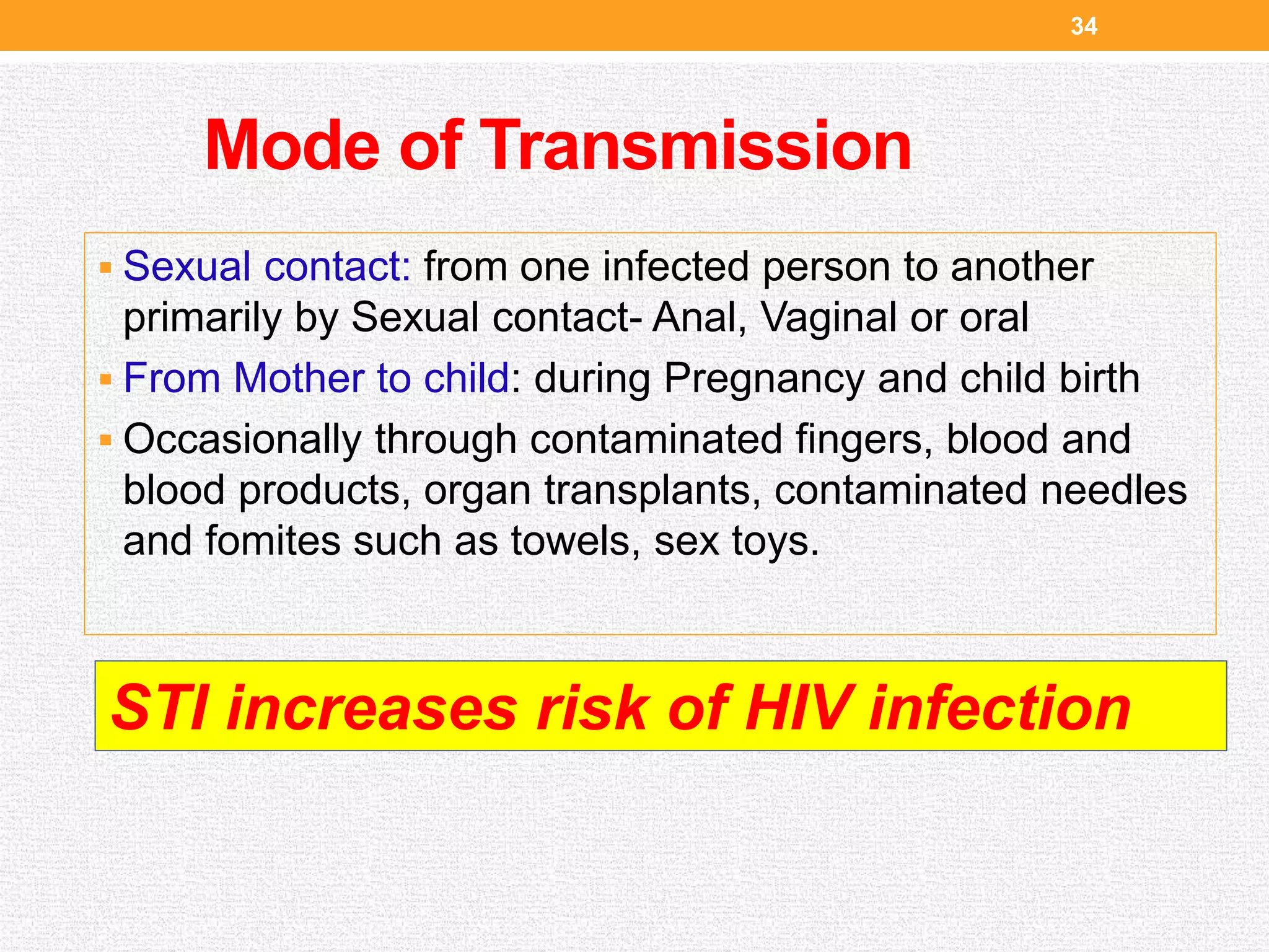 Orientation about HIV, AIDS and STIs | PPTX