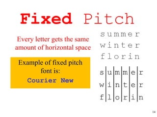 Orientation & Pitch, Point size & fonts | PPTX