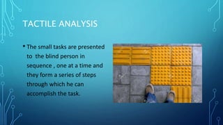 Orientation and mobility | PPTX