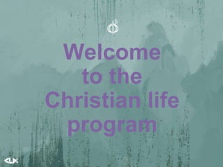 Orientation_CLPTv2.0.pptx | Christianity | Religion & Spirituality