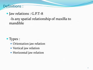 orientation jaw relation.ppt
