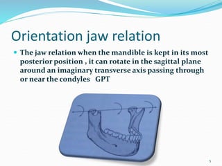 orientation jaw relation.ppt