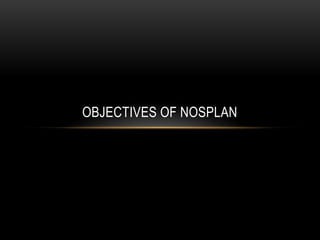 Intro to NOSPlan | PPTX