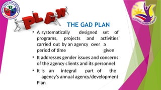 ORIENTATION ON GENDER DEVELOPMENT PLAN AND B UDGET | PPT