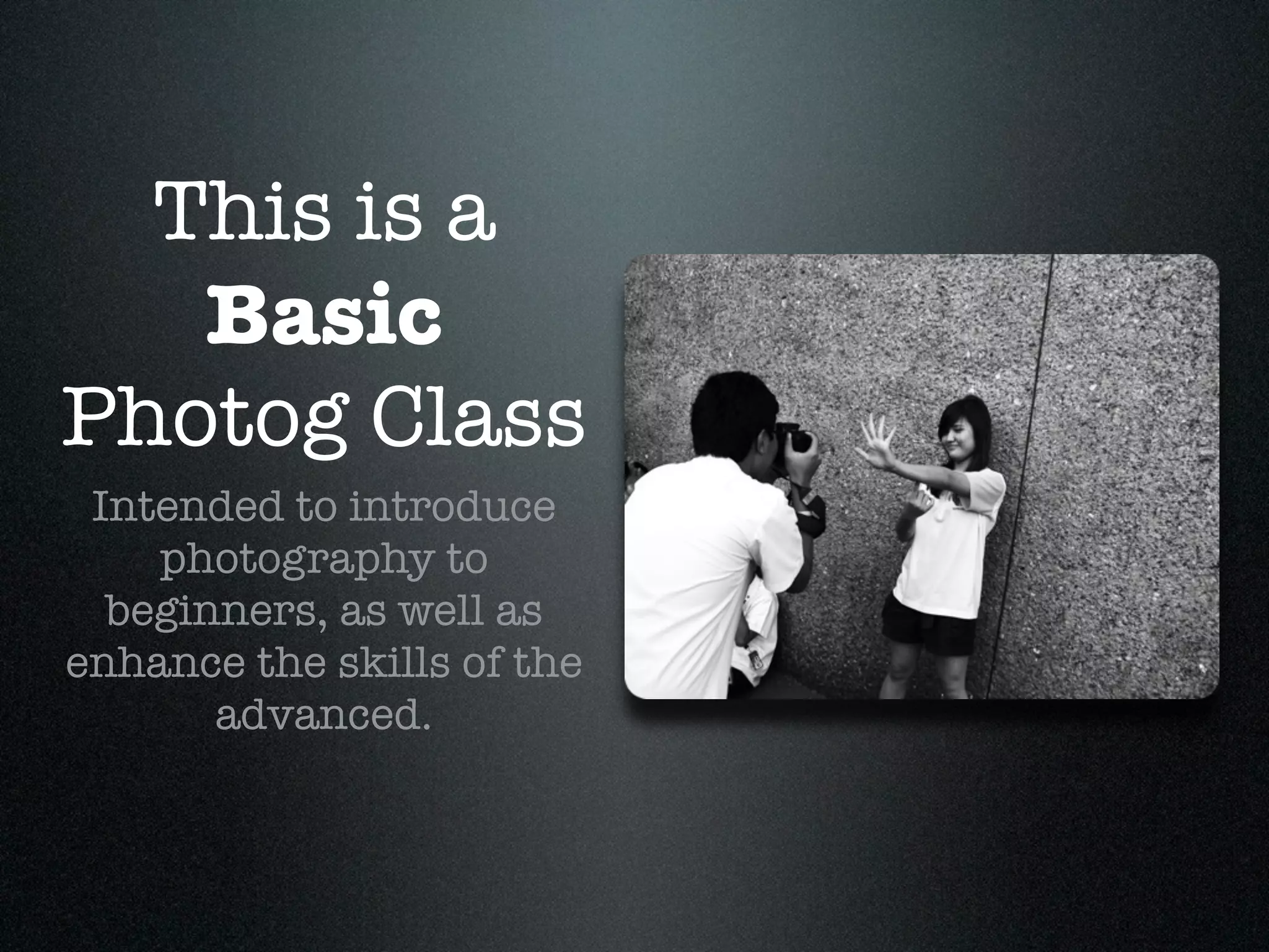 Photography Orientation 11-12 | PDF