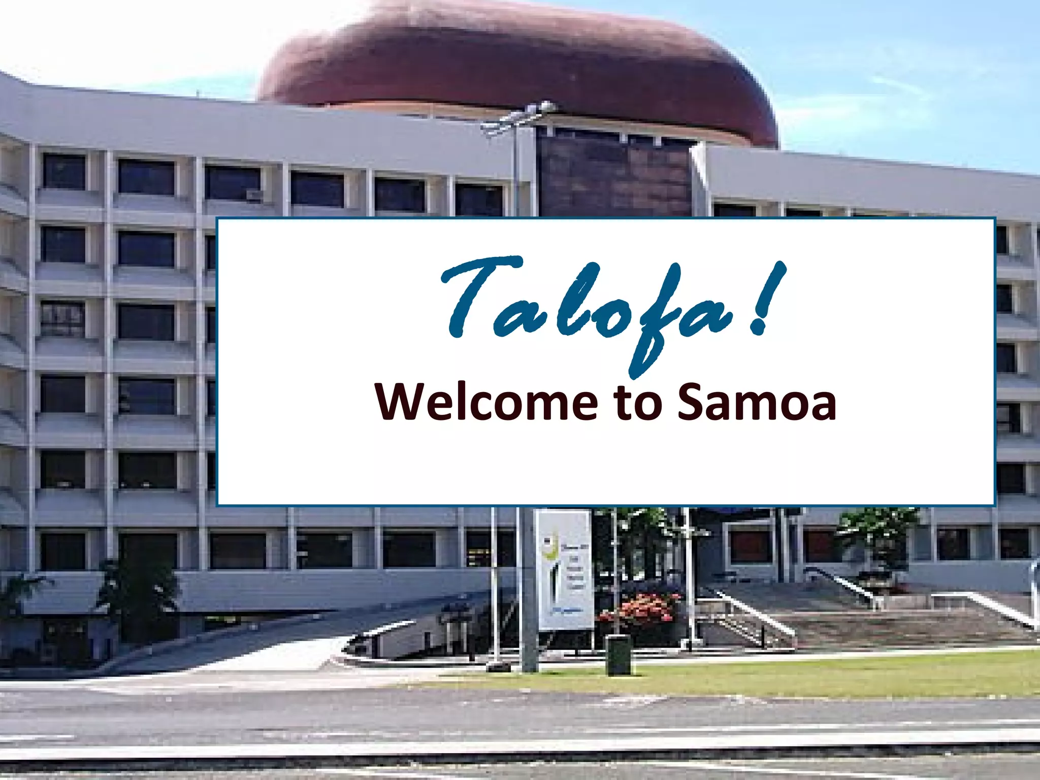 Orientation ppt samoan culture 21 01 2013 | PPT
