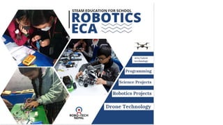 Robotech Nepal offers robotics classes from class 4 to 12 grades | PPTX