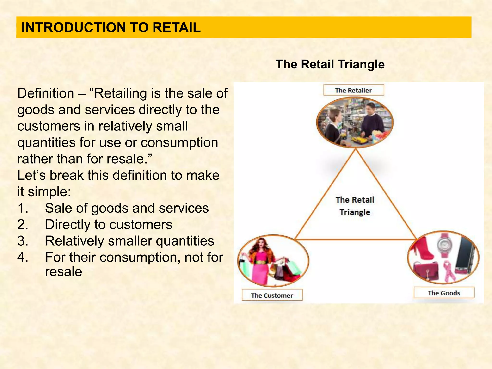 Orientation to retail | PPTX