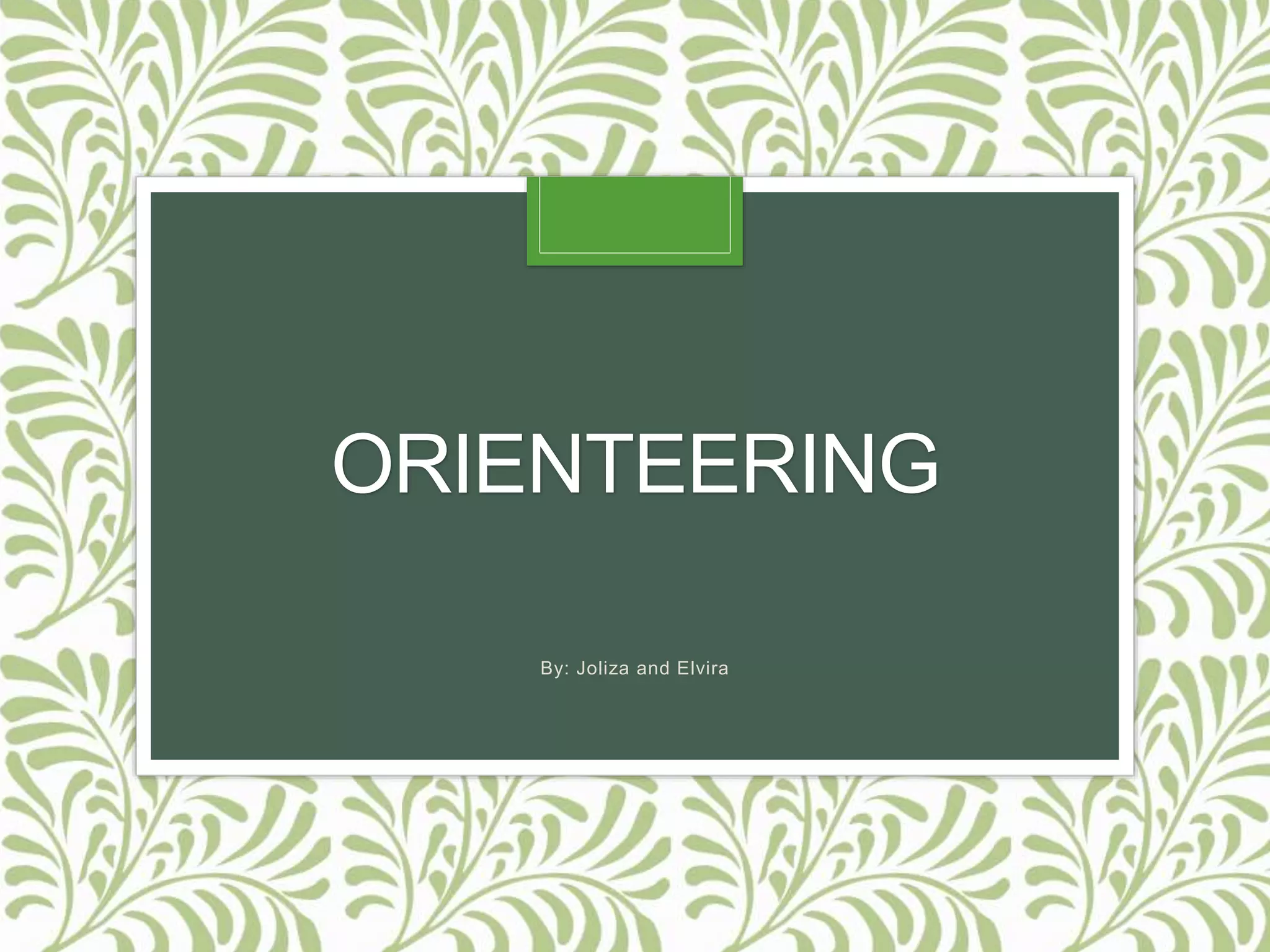 Orienteering | PPTX