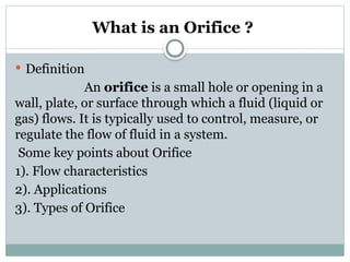 Investigation of the flow of fluid through orifice | PPT