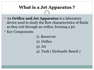 Investigation of the flow of fluid through orifice | PPTX