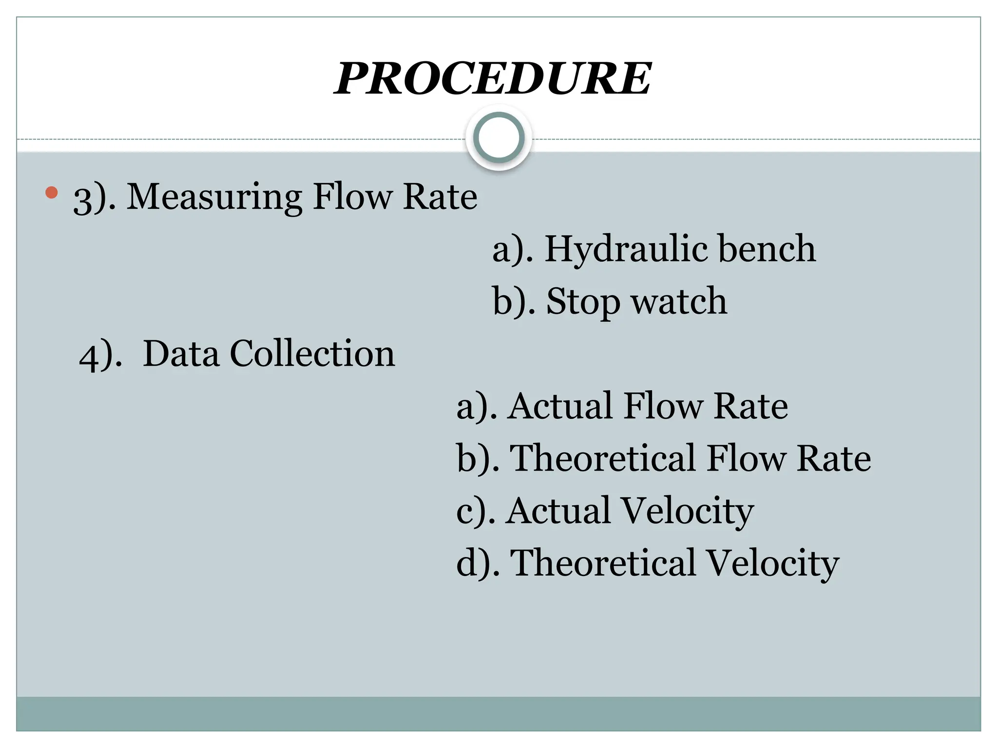 Orifice study and investigation of flow of fluid | PPTX