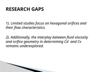 Orifice study and find CD and CV and flow of fluid | PPTX