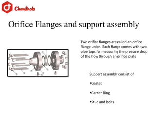 Orifice assembly | PPTX