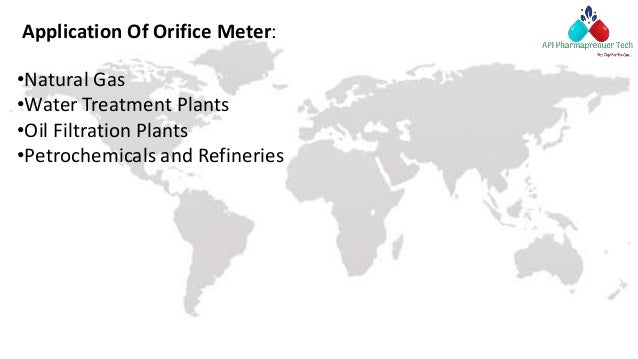 Orifice Meter in API Manufacturing | PPTX