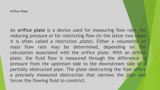 Orifice plate | PPTX