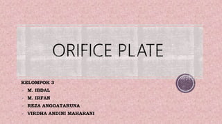 ORIFICE PLATE.pptx