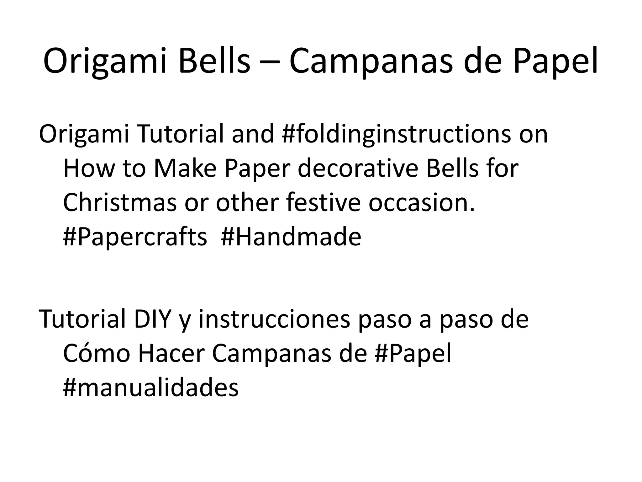 Origami Bell - Campana de papel | PPTX
