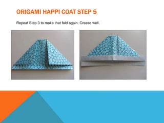 Origami happi coat | PPTX