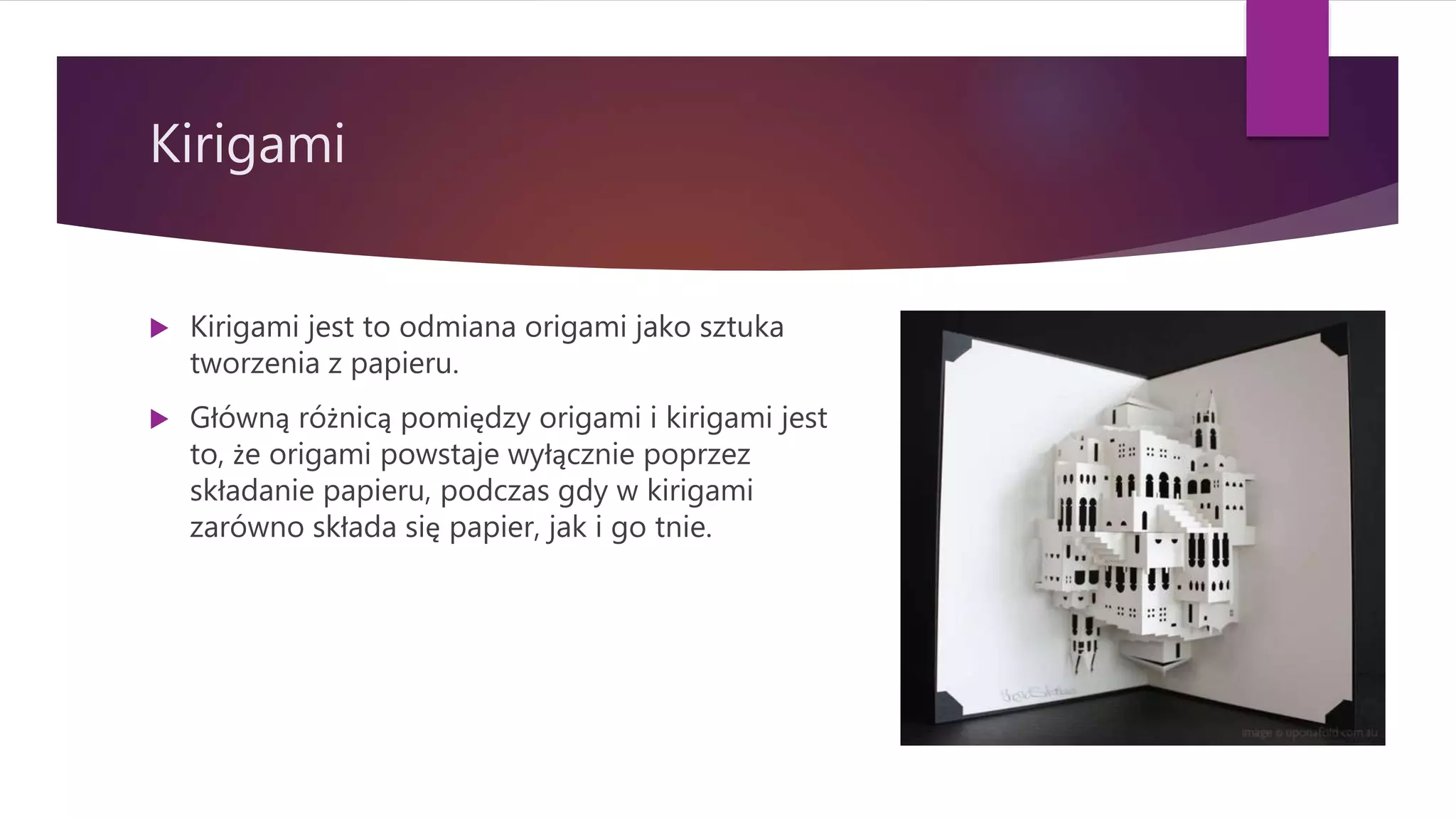 Origami i kirigami | PPTX | Arts and Crafts | Hobbies & Interests