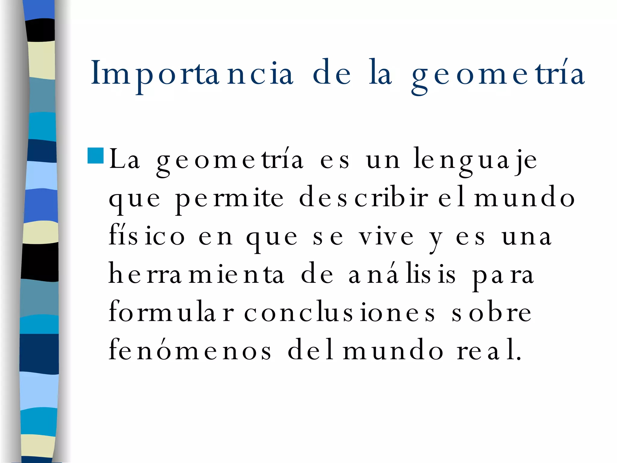 Origen y desarrollo de la Geometría | PPT