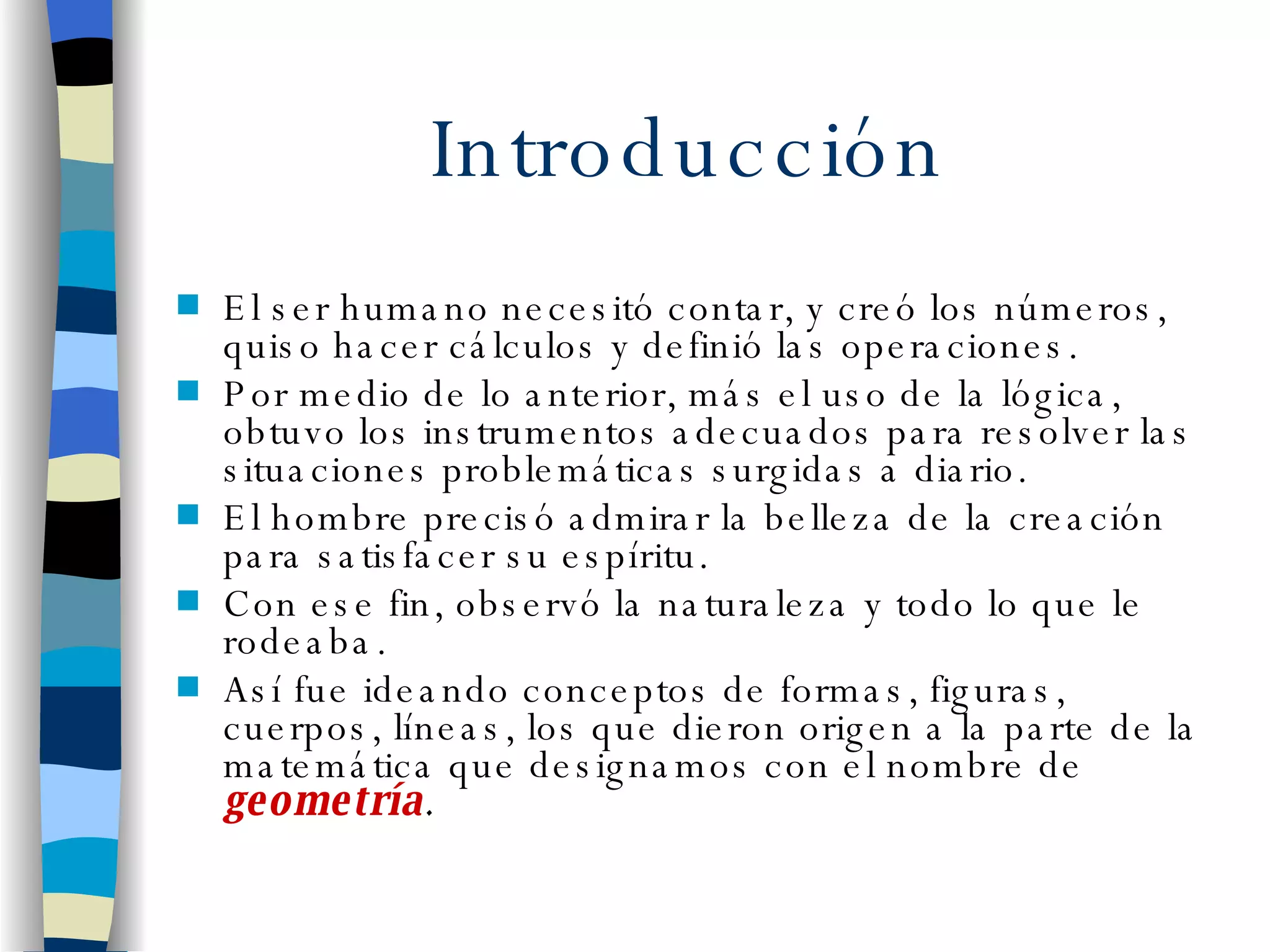 Origen y desarrollo de la Geometría | PPT