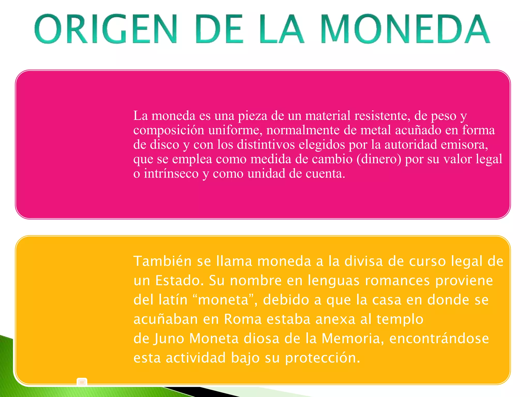 Origen de la moneda | PPT