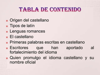 Origen del castellano | PPTX