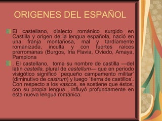 Origen del español | PPT