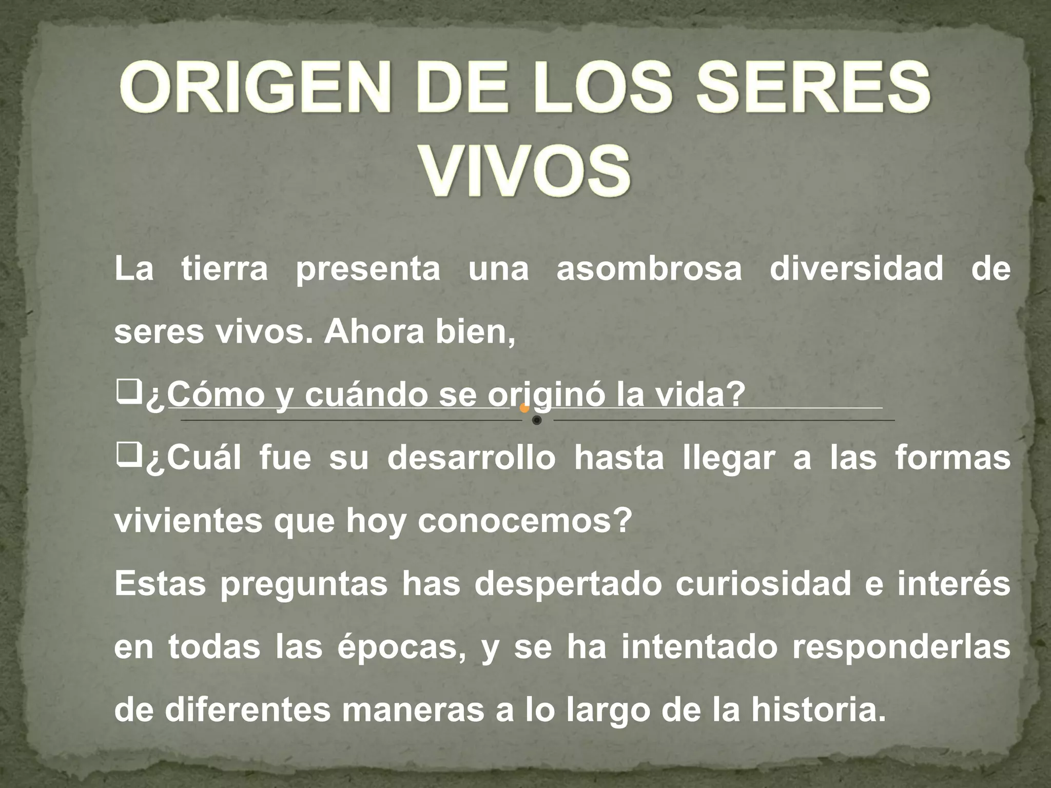 Origen de los seres vivos | PPT