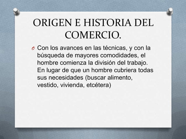 Origen e historia del comercio (carlos chulli) | PPTX