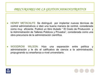 Origen,evolución y precursores de la gestión administrativa | PPTX