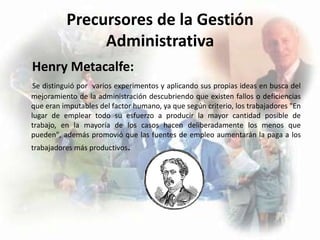 Origen, evolucion y precursores de la gestion administrativa | PPTX