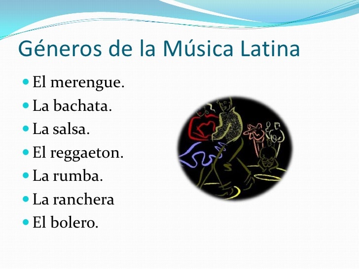 Que Tipos De Musica Latina Hay