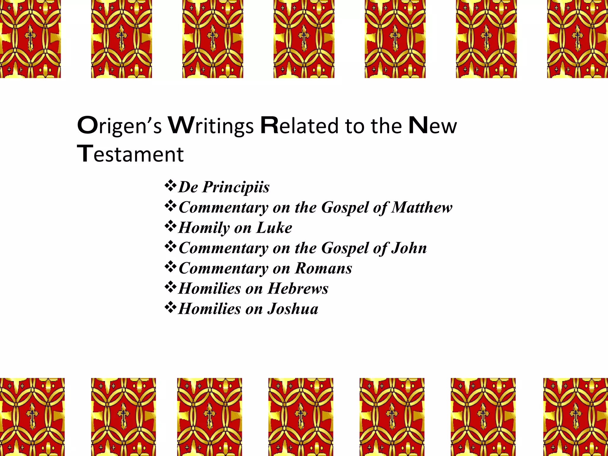 Origen Of Alexandria | PPT | Christianity | Religion & Spirituality