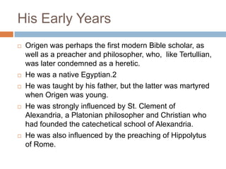 Origen on holy scripture | PPT