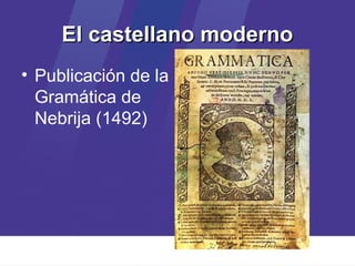 Origen y evolución del español | PPT