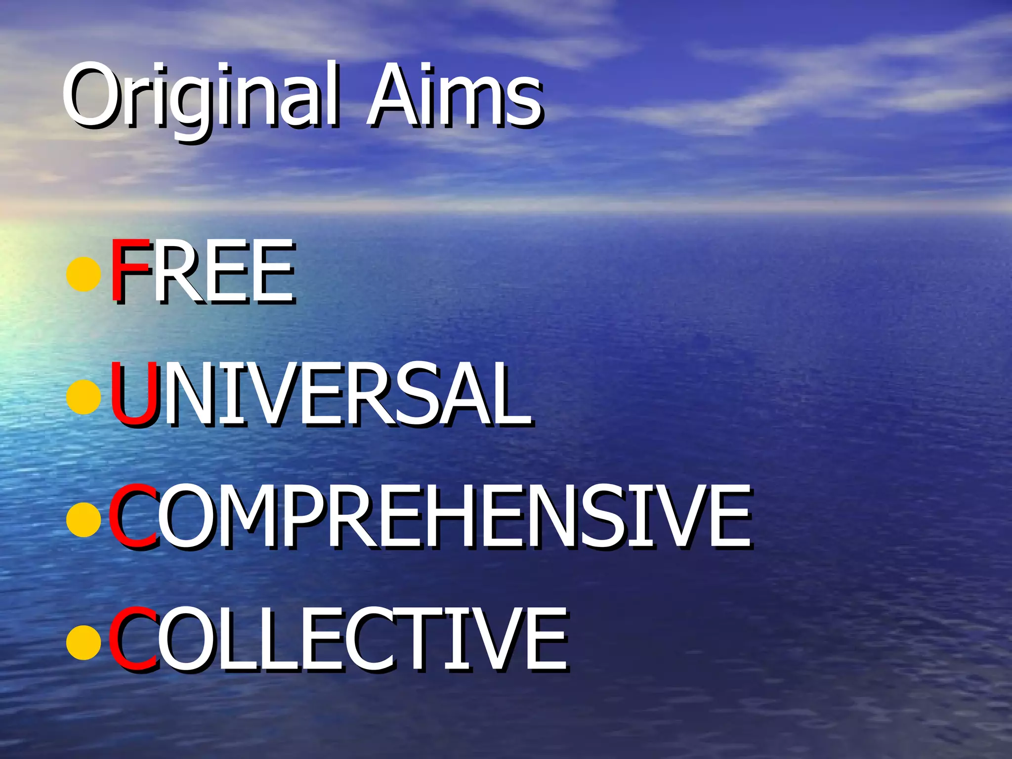 Original aims of the NHS | PPT