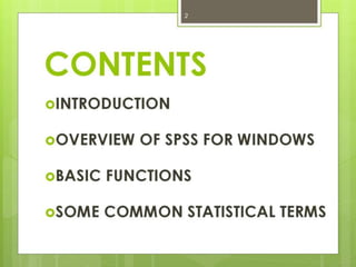 INTRODUCTION TO SPSS AND COMMON STATISTICAL TERMS | PPTX