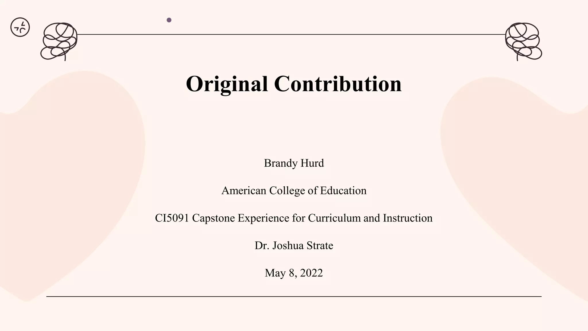 Original Contribution-CI5091 Captstone.ppsx