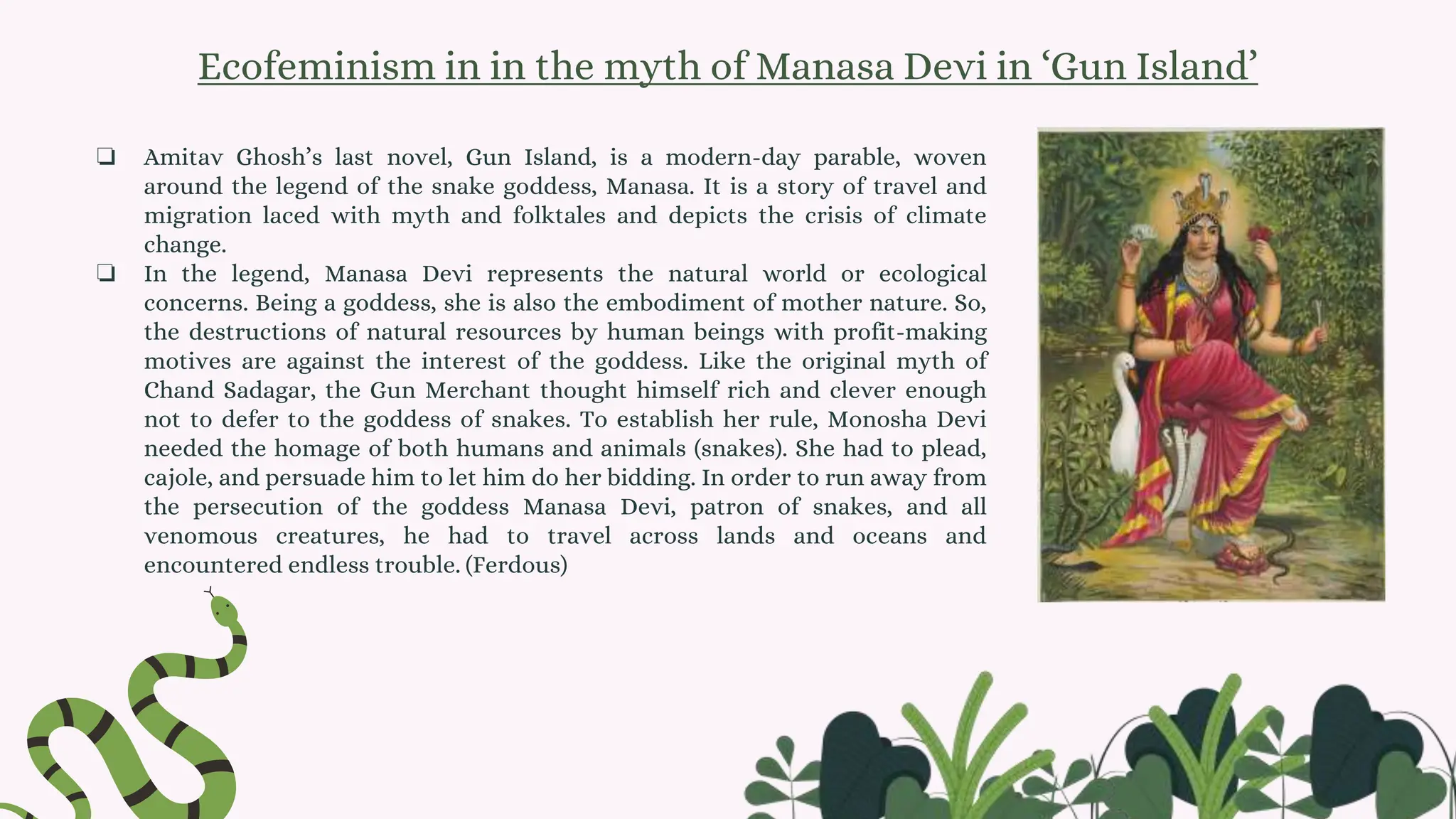 Ecofeminism in the Myth of Manasa Devi in Amitav Ghosh’s ‘Gun Island’.pptx
