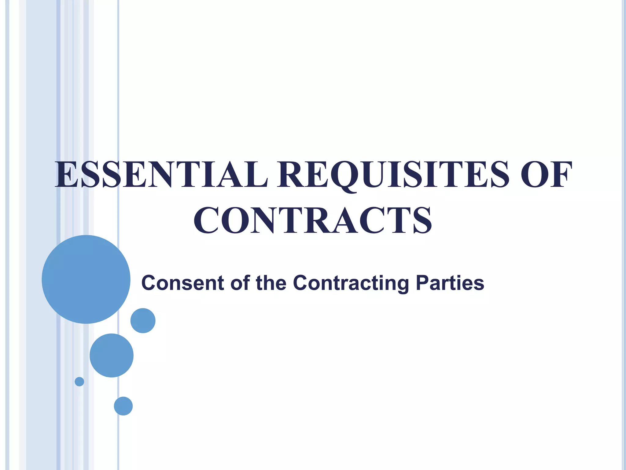 Essential Requisites of Contracts | PPTX