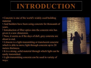 LITRACON Light Transmitting Concrete | PPTX
